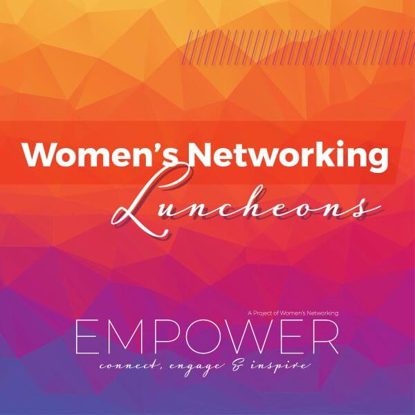 Women's Networking Events - Lufkin/Angelina County Chamber of Commerce